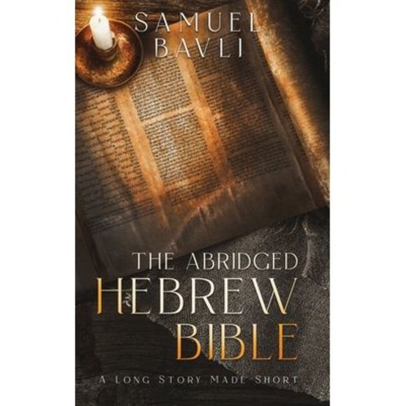 Samuel Bavli | Other | The Abridged Hebrew Bible Samuel Bavli | Poshmark